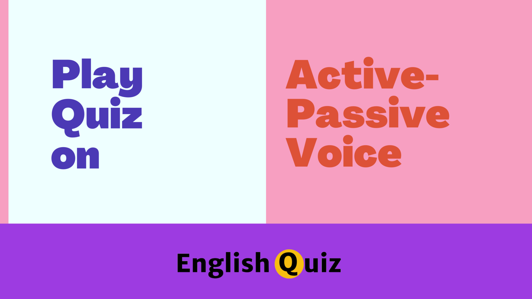 Active And Passive Voice Multiple Choice Quiz - English Quiz Active And Passive Voice Multiple Choice Quiz - English Quiz