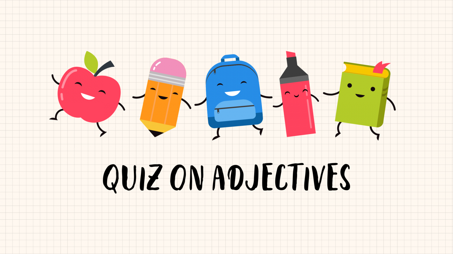 Adjectives Exercises Quiz With Answers - English Quiz